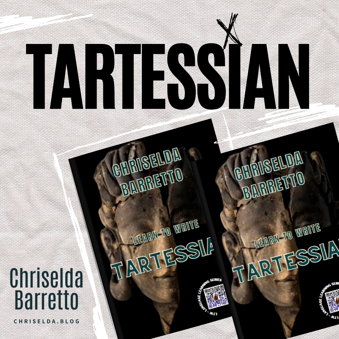 Learn To Write TARTESSIAN – Chriselda Barretto